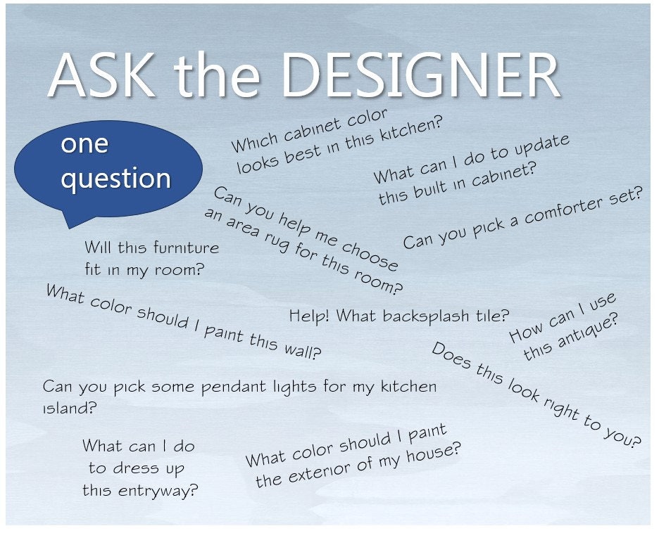Your Design Question Answered E-design Decor Help for Interior and ...