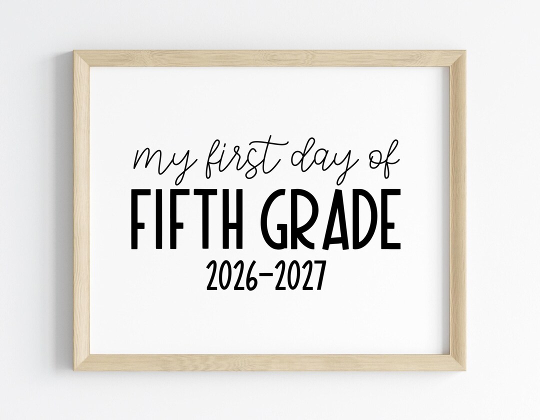 First Day 5th Grade 2026-2027 | First Day of 5th Grade Sign | Fifth ...