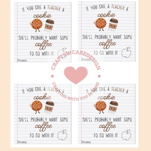 Teacher Coffee Gift Tag / If You Give a Teacher A Cookie - Etsy