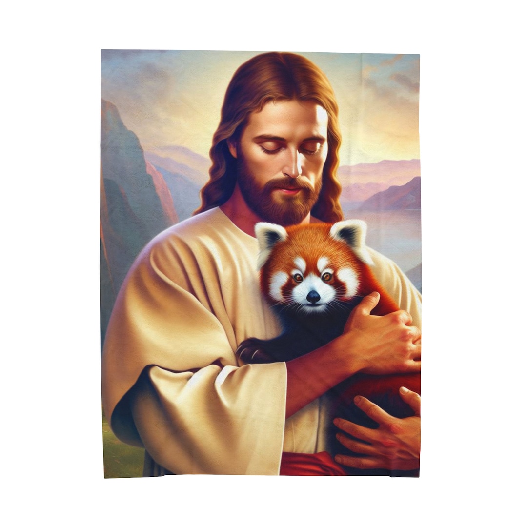 Jesus Holding A Red Panda Red Panda Blanket Red Panda Lover T Red Panda Plush Blanket T