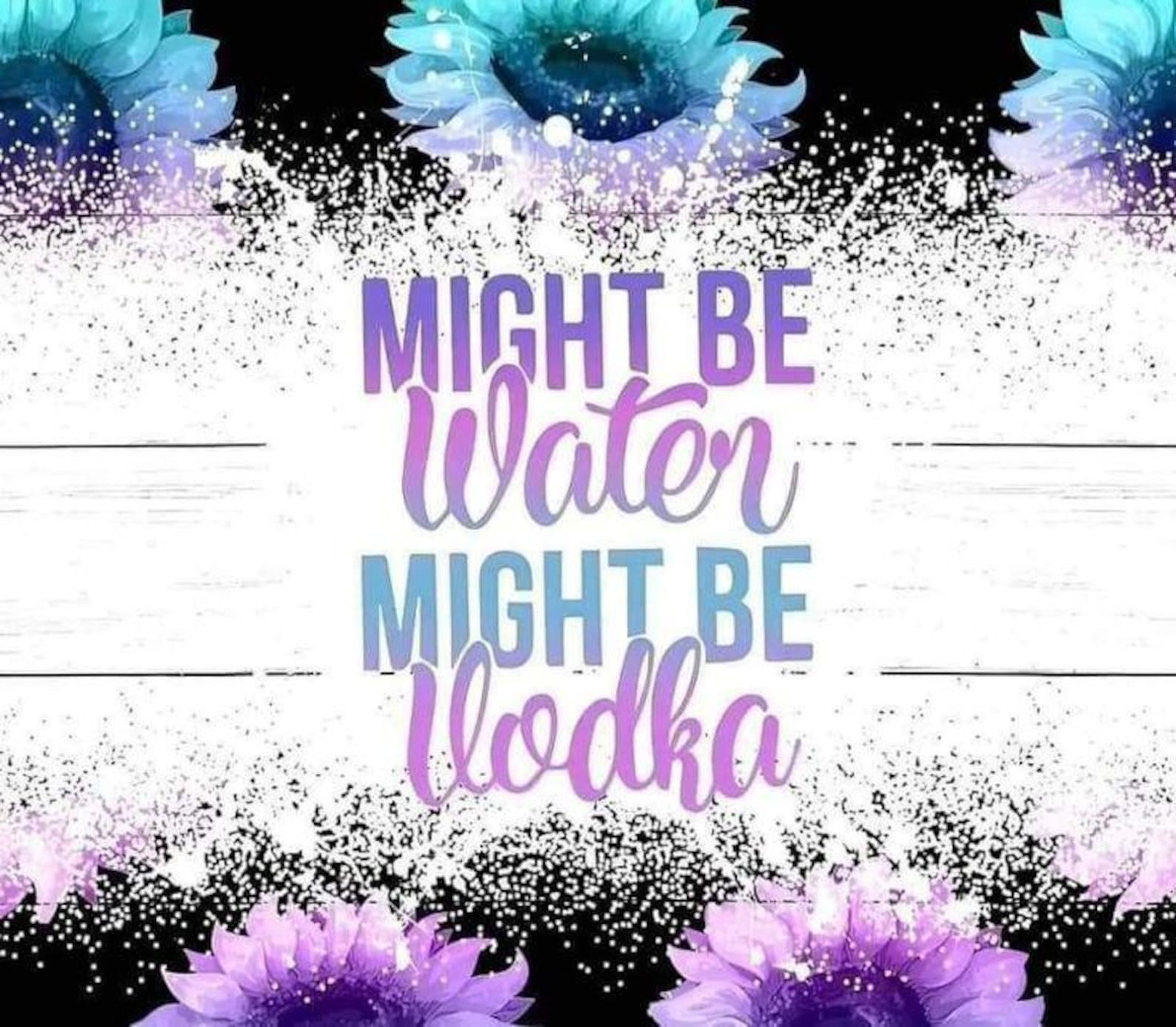 Might Be Tumbler PNG Sublimation Design, 20oz Skinny Tumbler PNG - Etsy