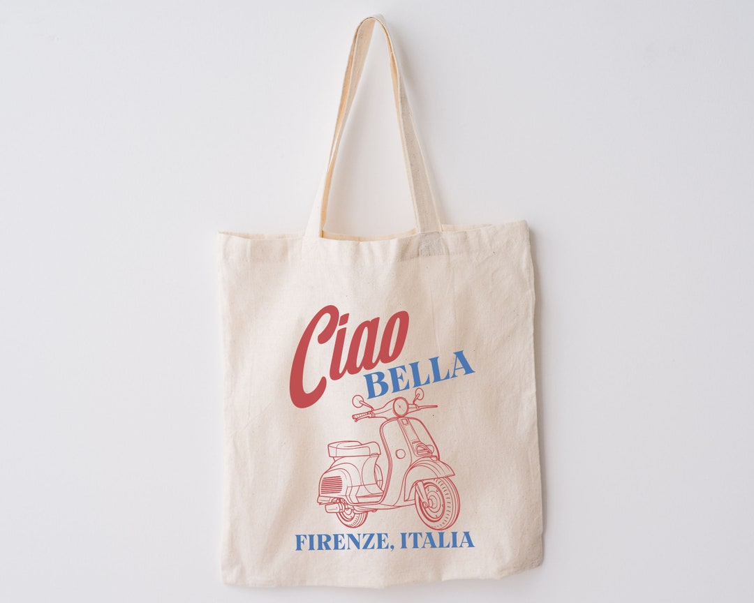 Ciao Bella, Firenze, Italia Cotton Canvas Tote Bag | Florence, Italy ...
