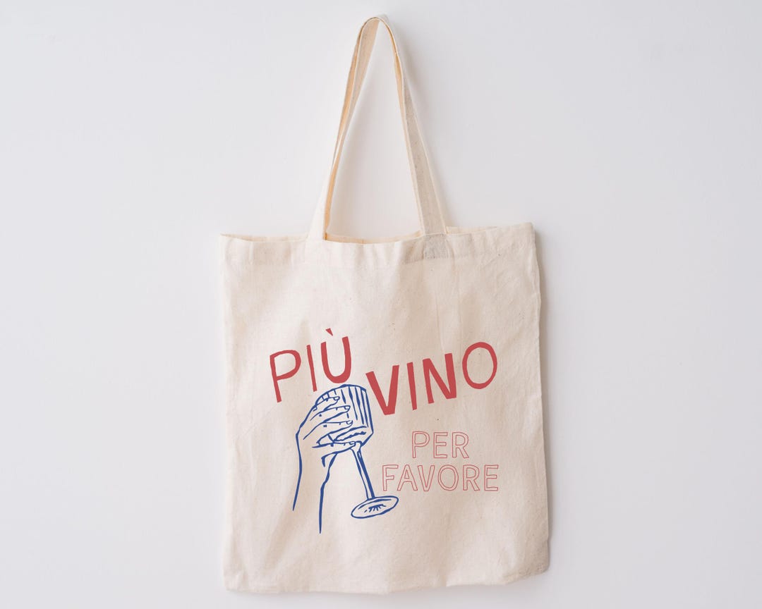 Piu Vino per Favore Cotton Canvas Tote | Wine Lover, Sommelier, Italian ...