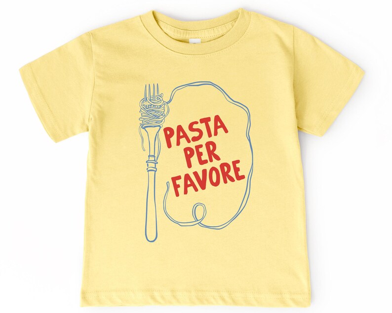Super Cute Italian Themed Kid’s T-shirt | Pasta per Favore Toddler Tee ...