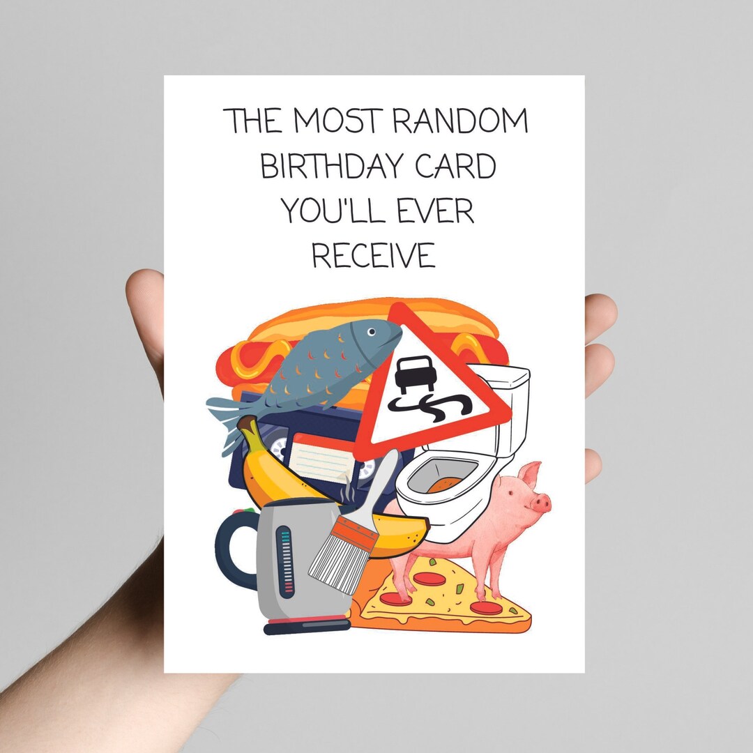 Funny Birthday Cards, Random Birthday Card, Alternative Birthday Card ...