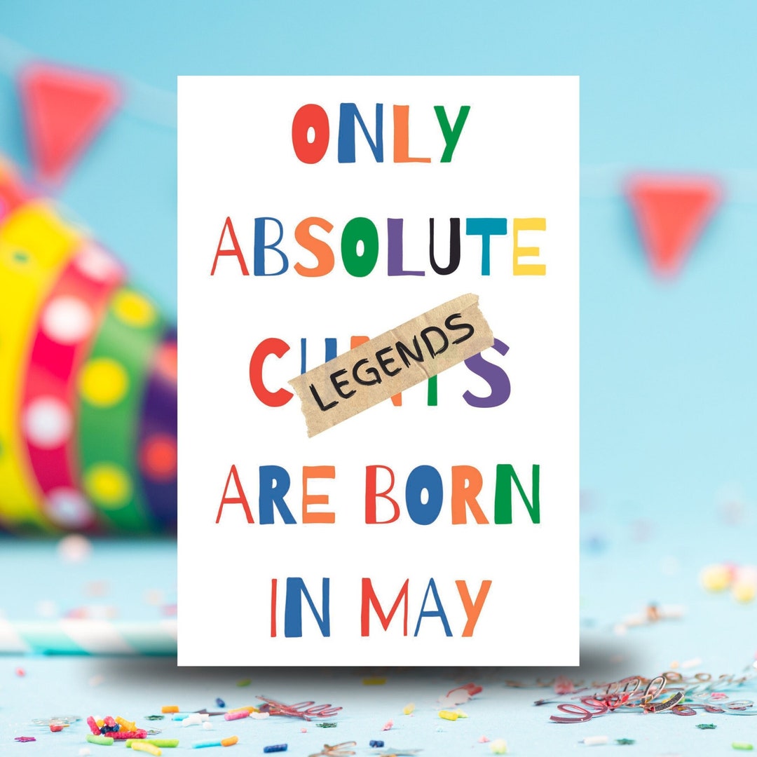 Birthday Cards, Funny Birthday Cards, May Birthday Card, Birthday Card ...