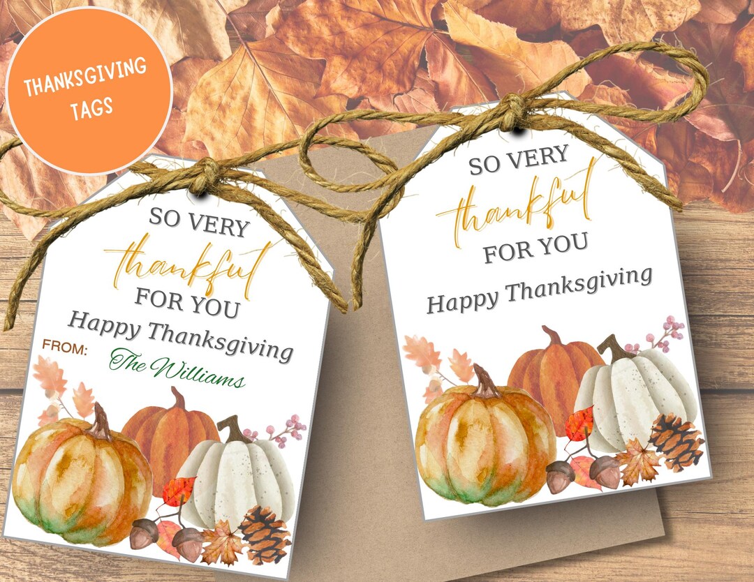 Thanksgiving Gift Tags Printable. Thankful for You. Friendsgiving ...