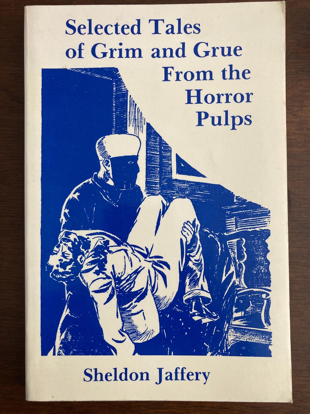 Pulp Tales, Selected Tales of Grim and Grue From the Horror Pulps by ...