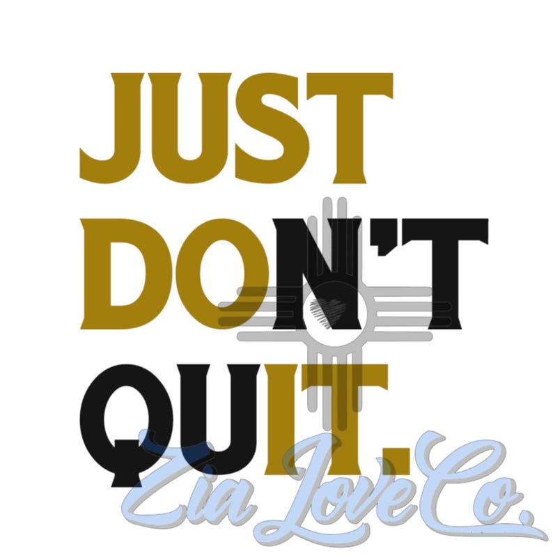 Just Dont Quit Just Do It Gym Motivation Workout Inspiration Svg