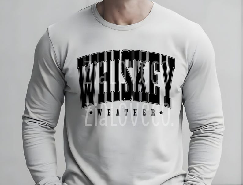 Whiskey Weather, PNG, SVG, Digital Design Download for Sublimation, DTF ...