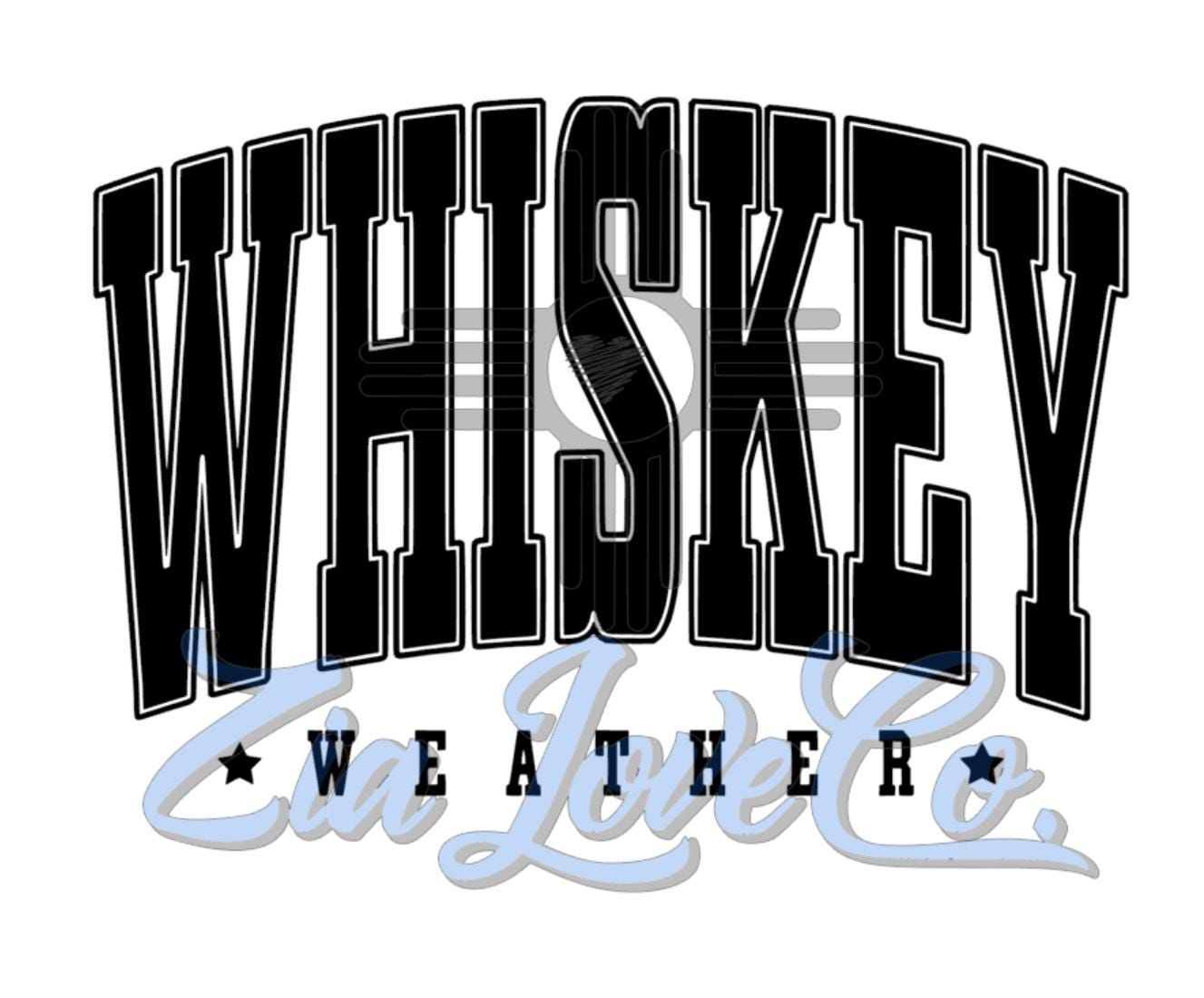 Whiskey Weather, PNG, SVG, Digital Design Download for Sublimation, DTF ...