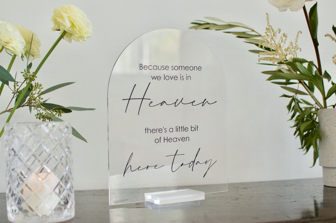 Heaven Wedding Sign 8x10 Acrylic Sign Someone We Love is in Heaven ...