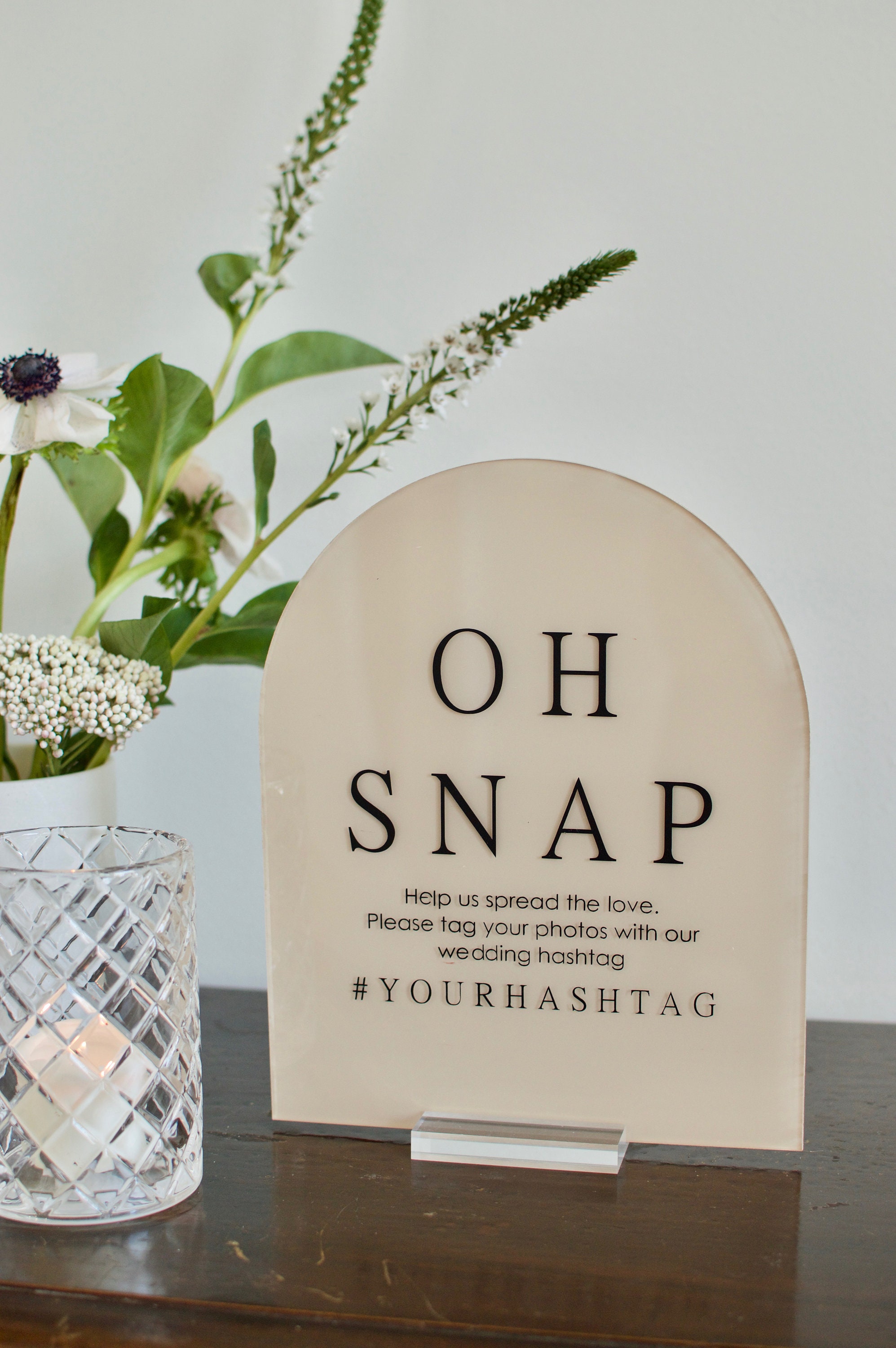 Oh Snap Hashtag Wedding Sign 8x10 Custom Wedding Sign Acrylic Event ...