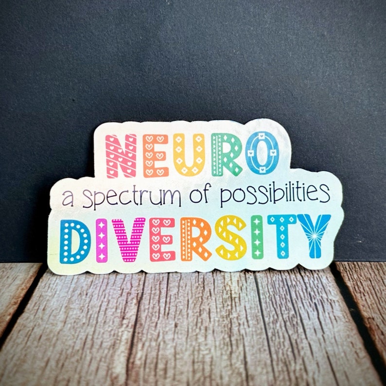 Neurodiversity A Spectrum of Possibilities Vinyl Sticker, Rainbow ...