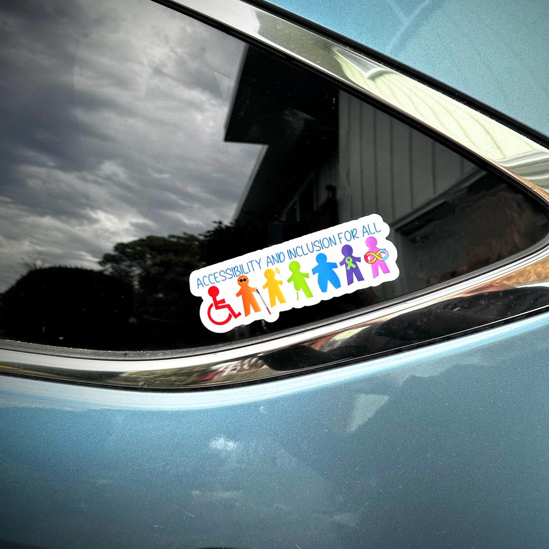 Accessibility and Inclusion for All Vinyl Bumper Sticker for Advocates ...