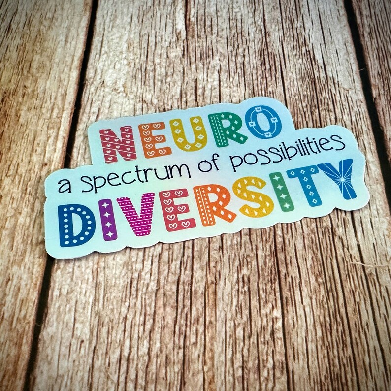 Neurodiversity A Spectrum of Possibilities Vinyl Sticker, Rainbow ...