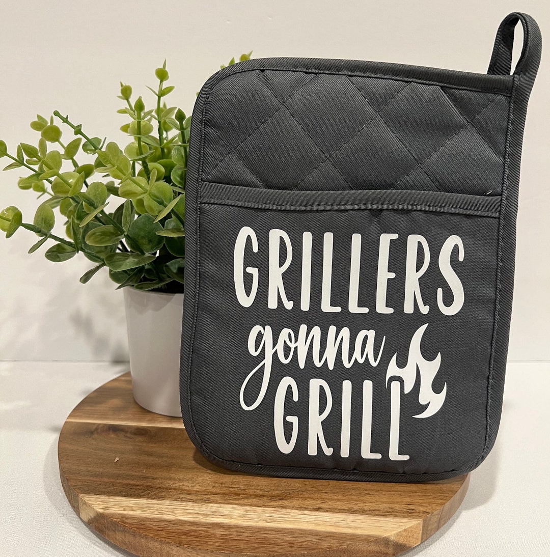 Grillers Gonna Grill Gray Pot Holder Perfect Gift Grilling BBQ Family ...