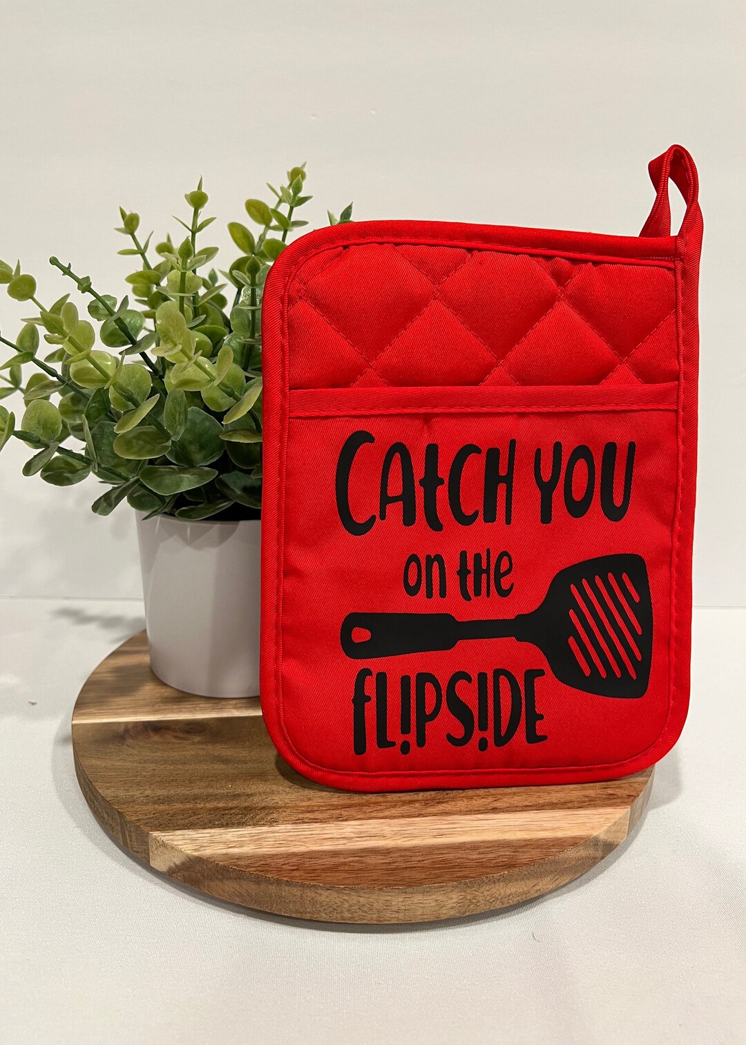 Catch You on the Flipside Red Pot Holder Perfect Gift Grilling BBQ ...