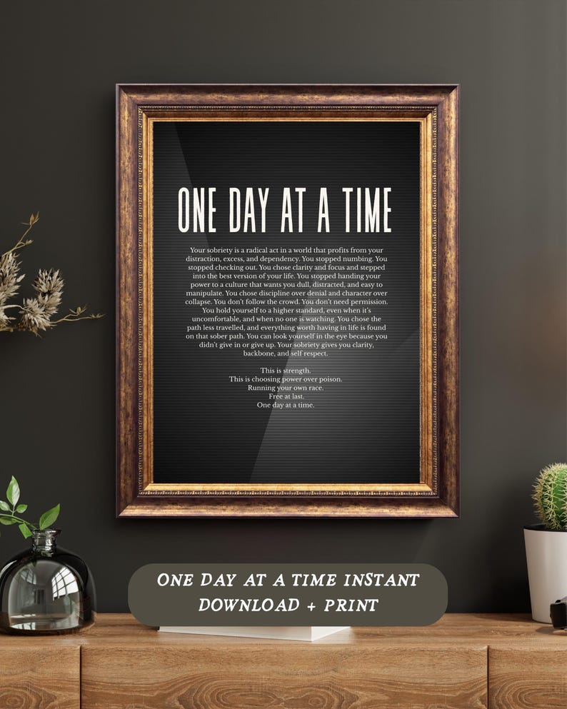 One Day at a Time, Sobriety Verse Gift, AA Motivational Print ...