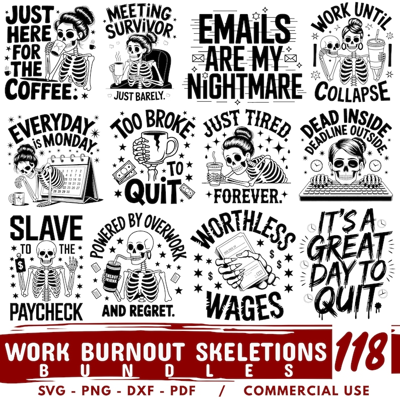Work Burnout Skeletons SVG Bundle, Sarcastic Skull Designs (digital ...