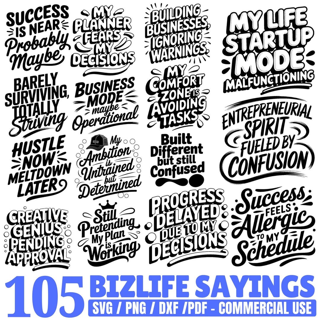 Laser Engrave Files Bizlife Sayings Svg Png Pdf & Dxf Bundle Instant ...