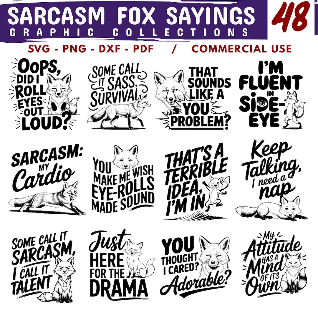 Sarcasm Fox Sayings Svg Png Pdf & Dxf Bundle for Funny Craft Projects ...