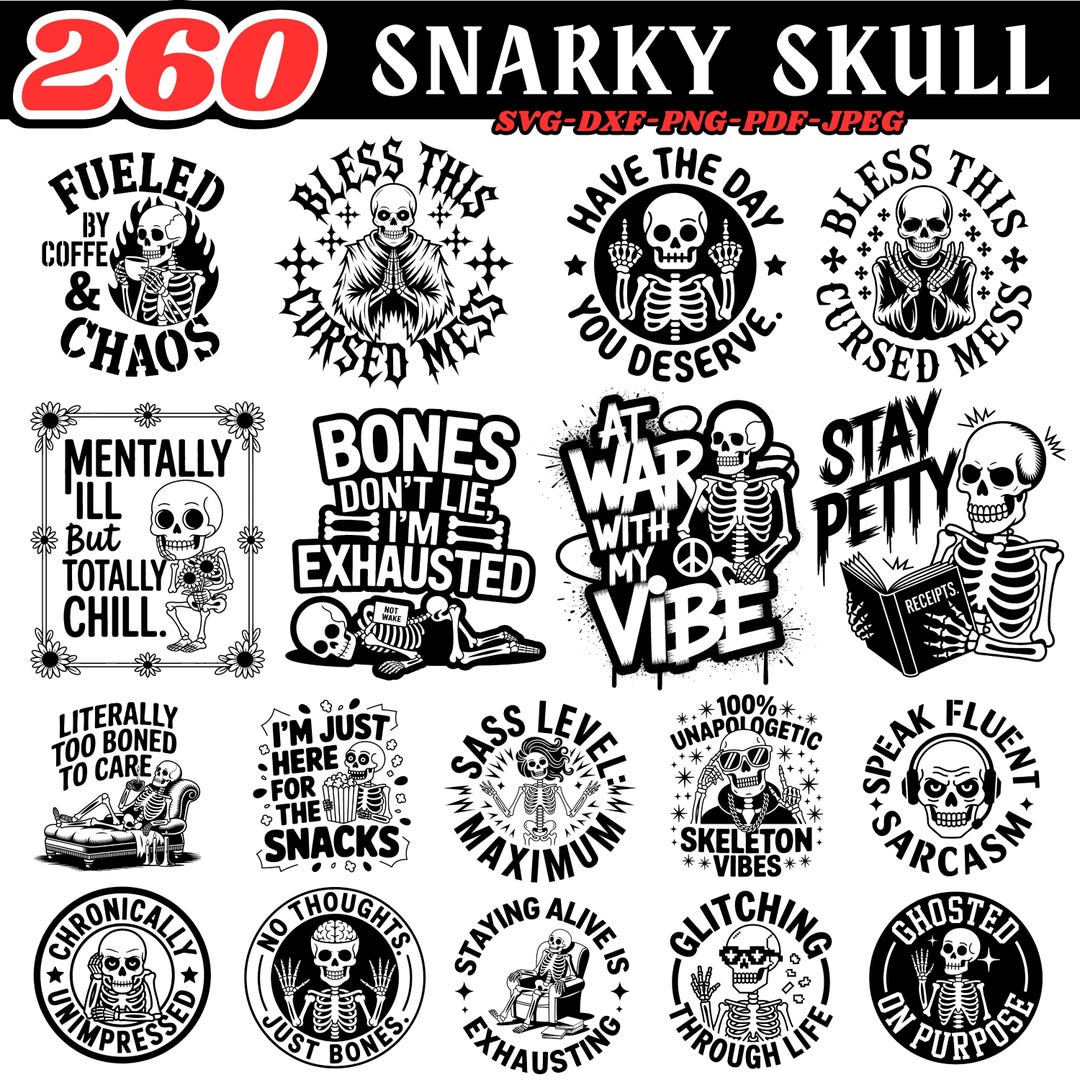 Funny Skull SVG Bundle: Sarcastic Skeleton Designs (digital Download ...