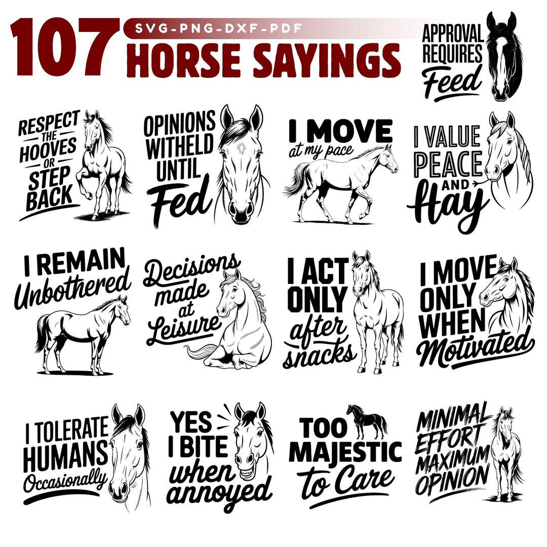 Horse Sayings Svg Png Pdf & Dxf Bundle for Shirt Designs and Vinyl ...