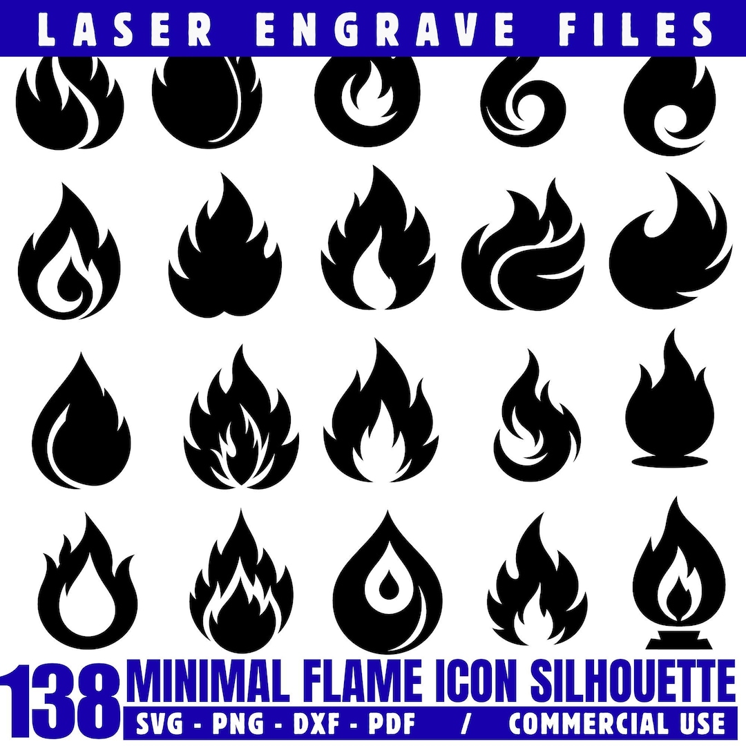 Laser Engrave Files Minimal Flame Icon Svg Png Pdf & Dxf Bundle Instant ...