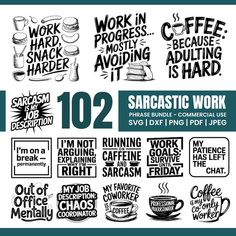 Sarcastic Work Quotes Svg Png Pdf & Dxf Bundle Instant Downloads - Etsy