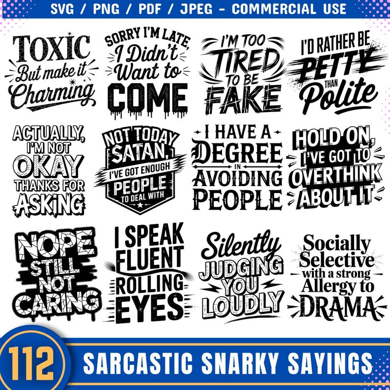 Funny Sarcastic Quotes SVG Bundle: Sarcasm Designs for Cricut, Shirts ...
