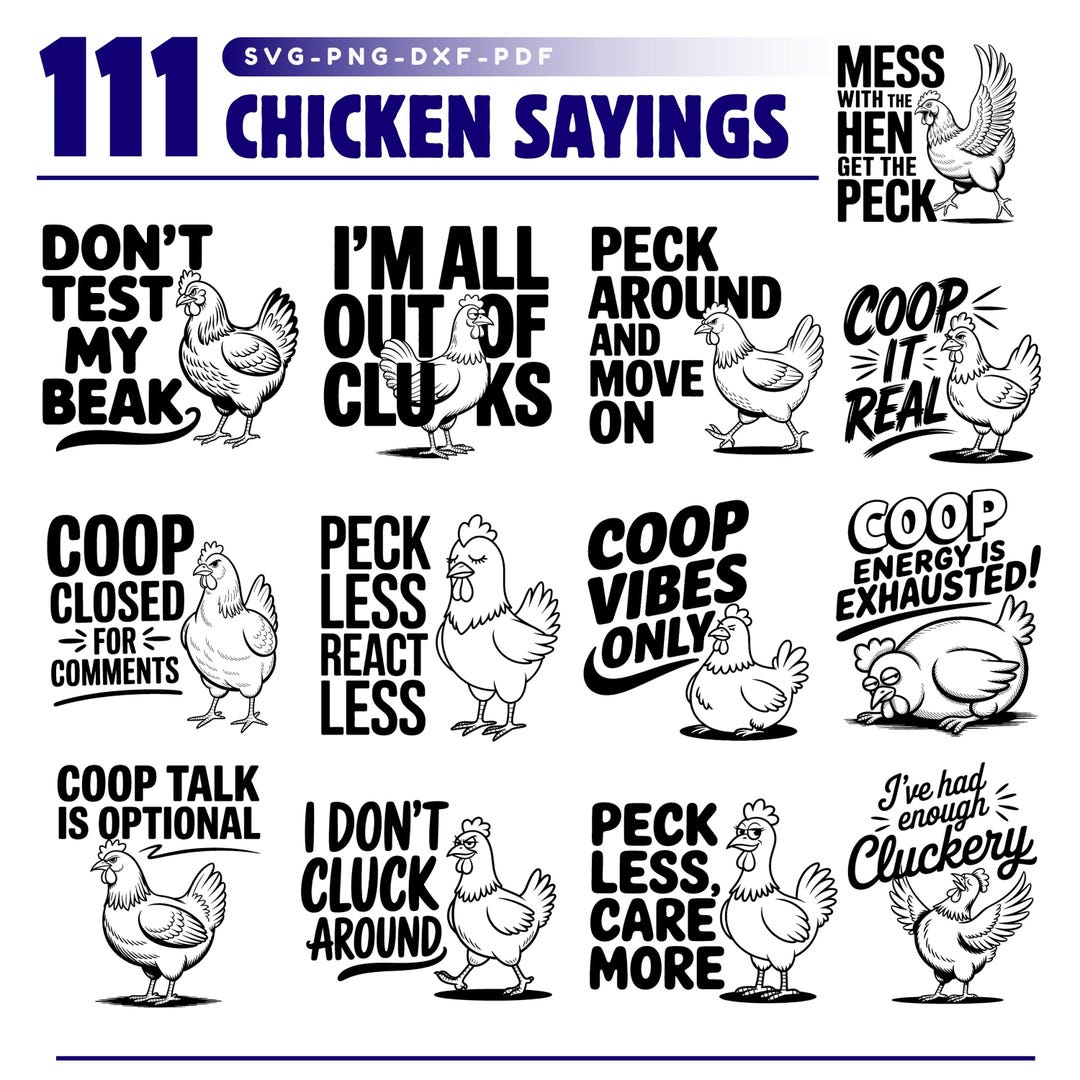 Chicken Sayings Svg Png Pdf & Dxf Bundle for Funny Farmhouse Decor ...