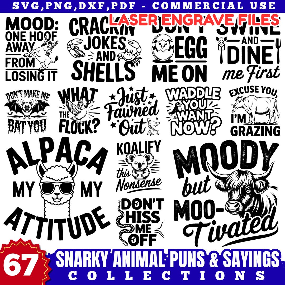 Snarky Animal Puns SVG & PNG Bundle, Funny Quote Designs (digital ...