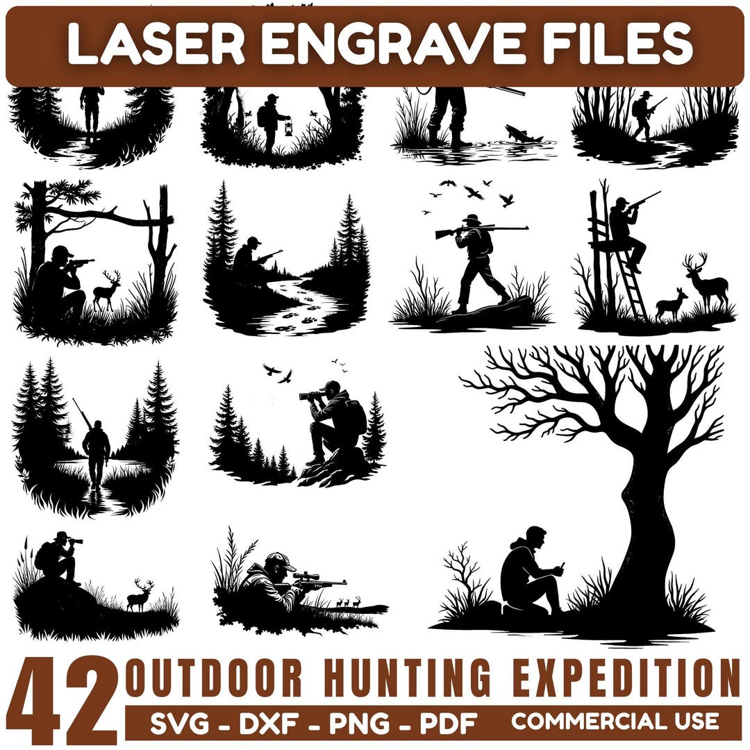 Laser Engrave Files for Outdoor Hunting Expedition Svg Png Pdf & Dxf ...
