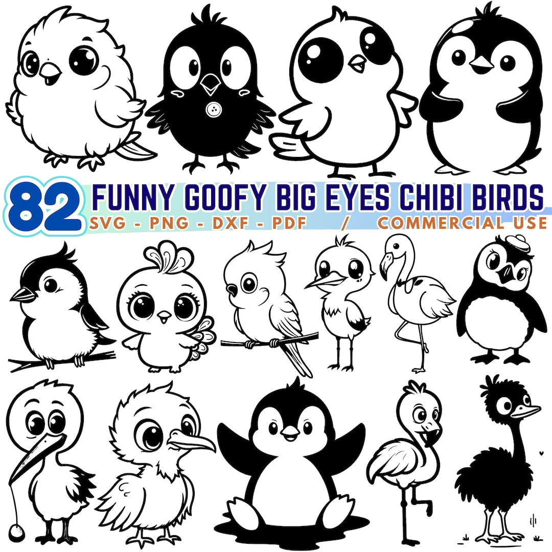 Funny Goofy Big Eyes Birds CHIBI Svg Png Pdf & Dxf Bundle, Adorable ...