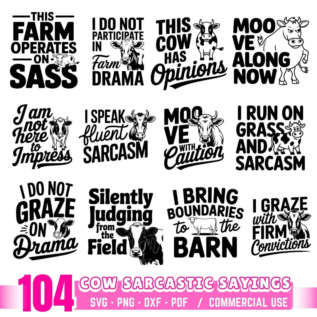 Cow Sayings Svg Png Pdf & Dxf Bundle for Funny Farmhouse Decor Instant ...