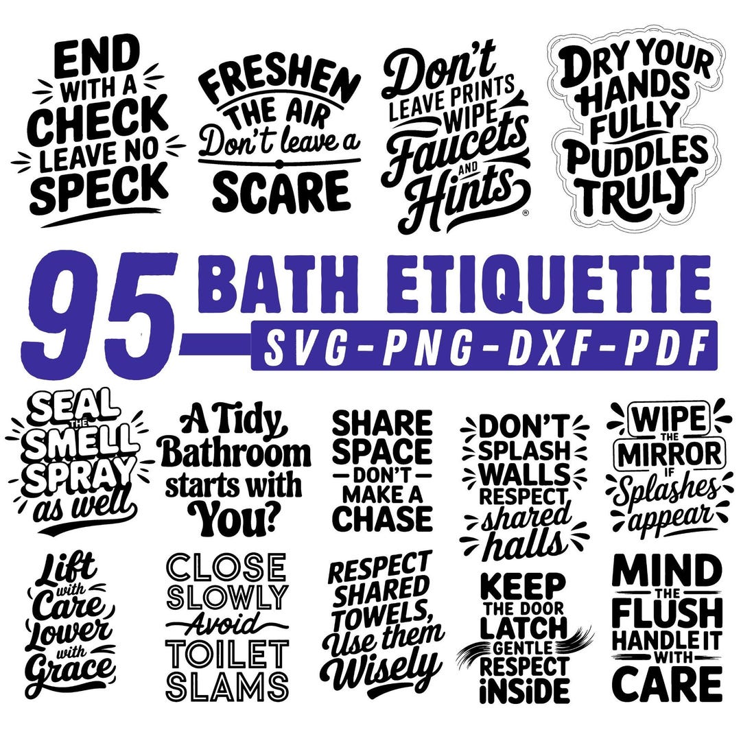 Bath Etiquette Bathroom Rules Svg Png Pdf & Dxf Bundle for DIY Signs ...