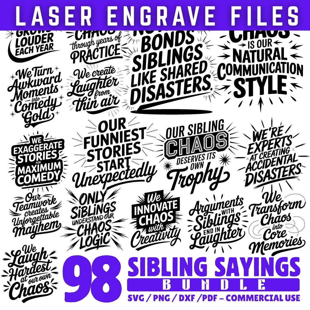 Laser Engrave Files Sibling Sayings Svg Png Pdf & Dxf Bundle Instant ...
