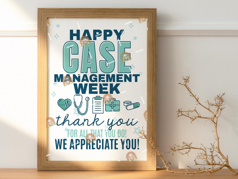 Case Management Week Sign Printable, Case Manager Gift, Thank You Case ...