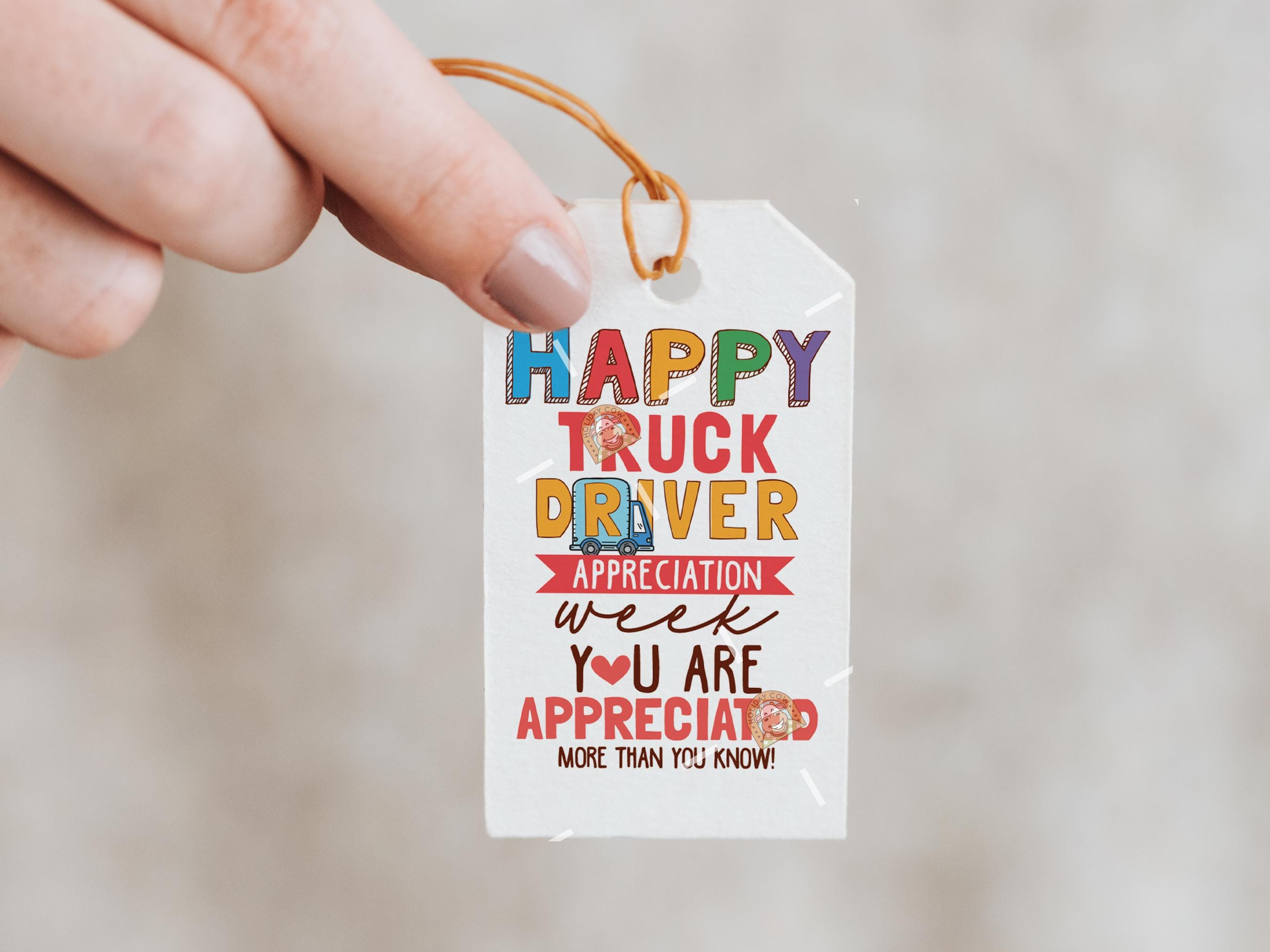 Truck Driver Appreciation Tags Printable, Truck Driver Appreciation ...