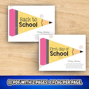 Printable First Day of School Pennant Flags, Back to School Flag ...