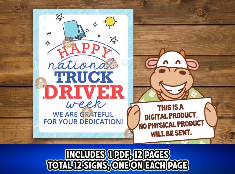 Truck Driver Appreciation Week Signs Printable, Truck Driver ...