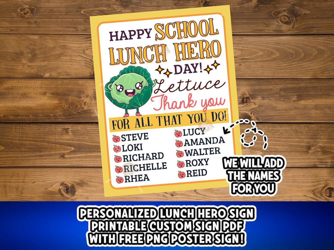 Personalized School Lunch Hero Day Sign Printable, School Lunch Hero ...