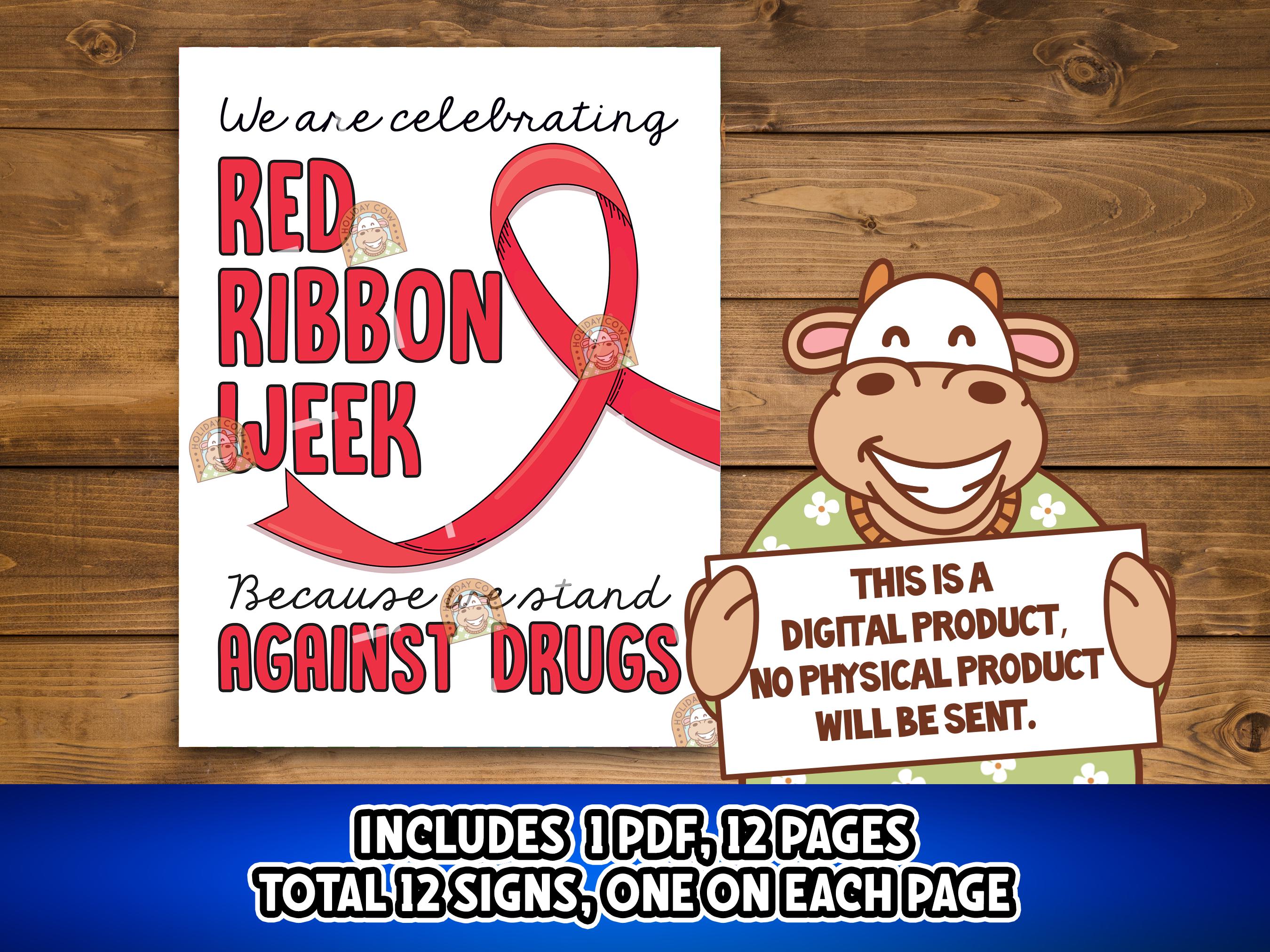 Red Ribbon Week Signs Printable, Red Ribbon Week Poster, Red Ribbon ...