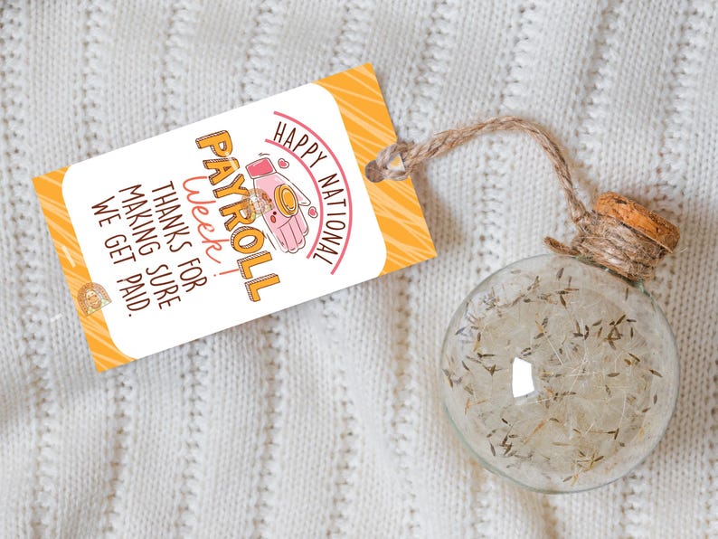 Funny Payroll Week Gift Tags Printable, National Payroll Week Tag ...