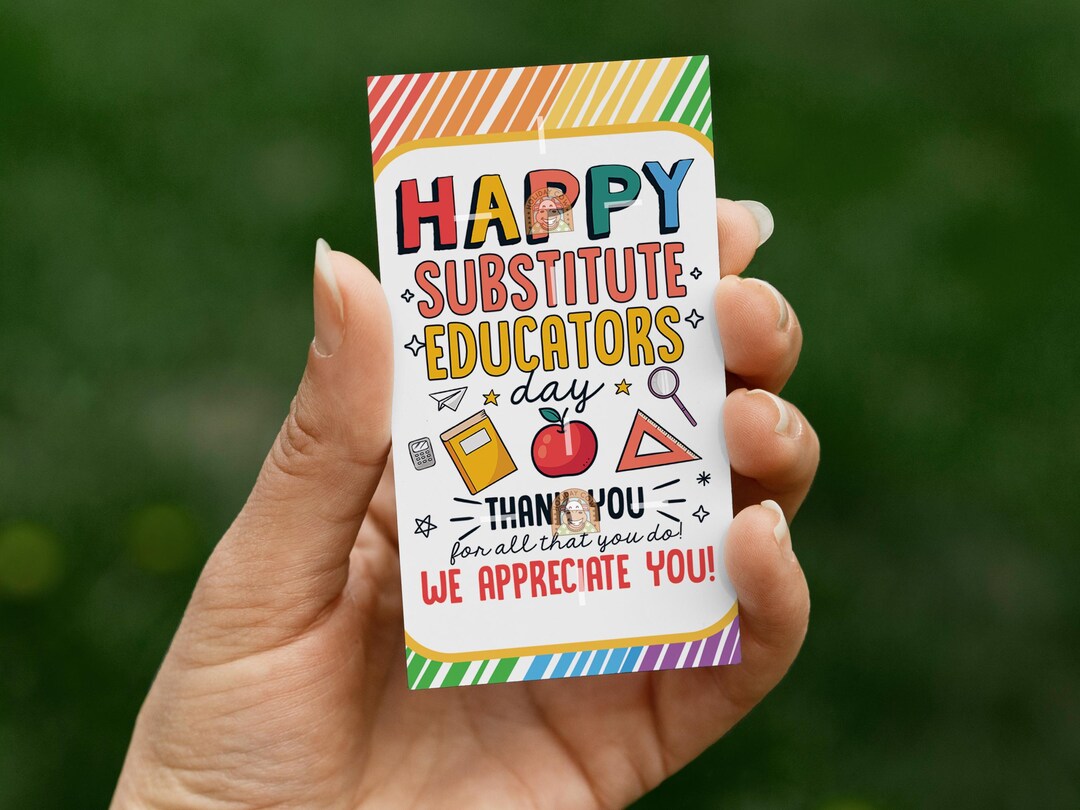 Substitute Educators Day Tags Printable, Substitute Teacher Thank You ...