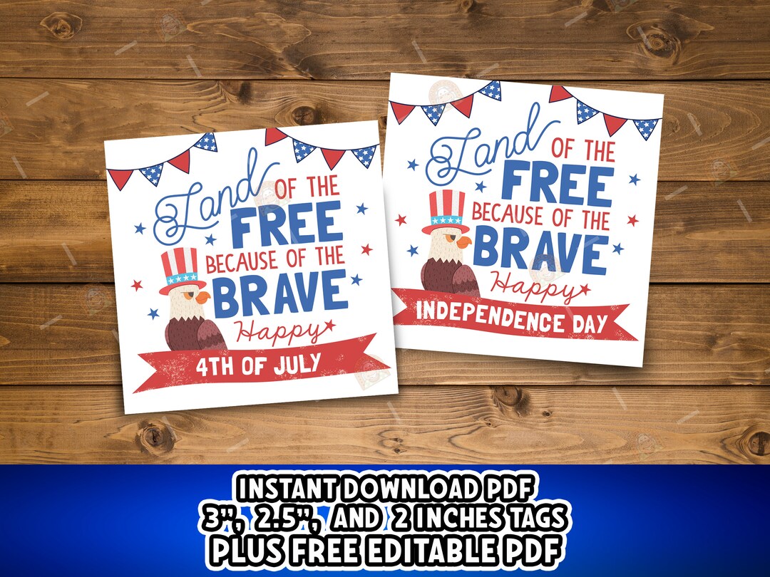 4th of July Tag, 4th of July Gift Tags Printable, Land of the Free ...