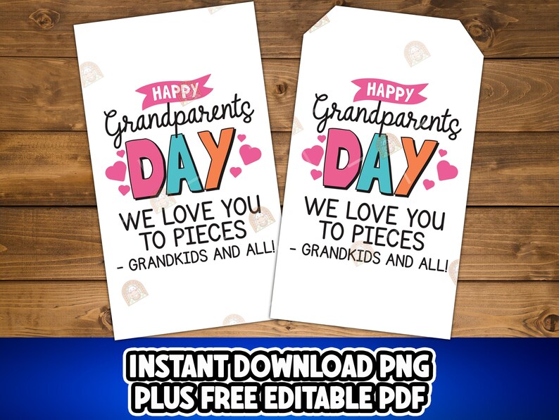 Happy Grandparents Day Tag Printable, We Love Our Grandparents Gift Tag ...