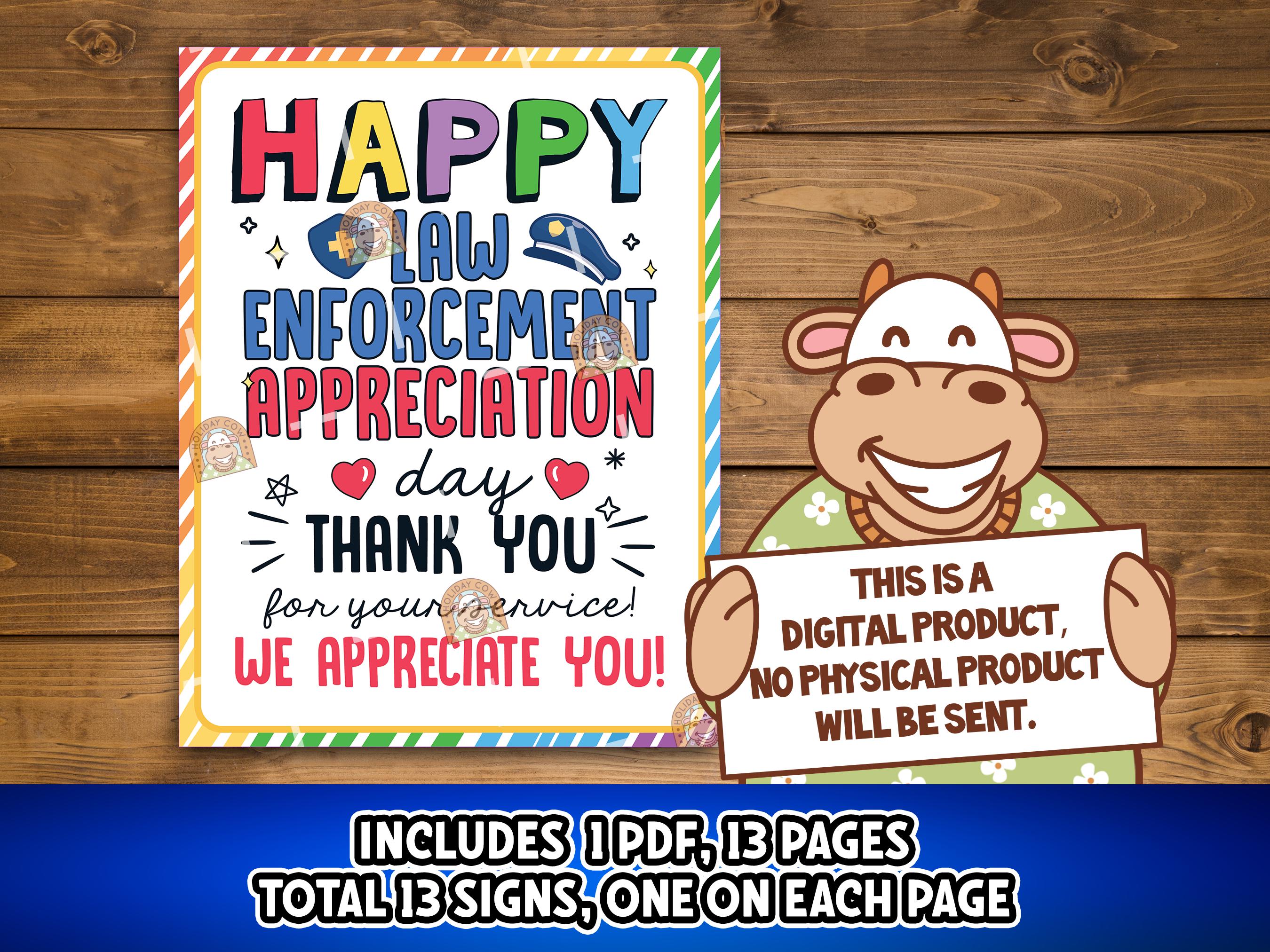 Law Enforcement Appreciation Day Signs Printable, LEAD Signs, Law ...