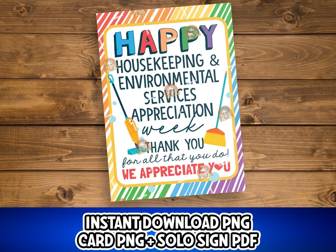 Housekeeping and Environmental Services Appreciation Week Card and Sign ...